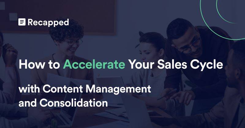 How to Accelerate Your Sales Cycle with Content Management and Consolidation - Mark Fershteyn